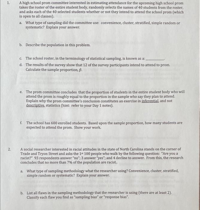 Solved 1. A high school prom committee interested in | Chegg.com