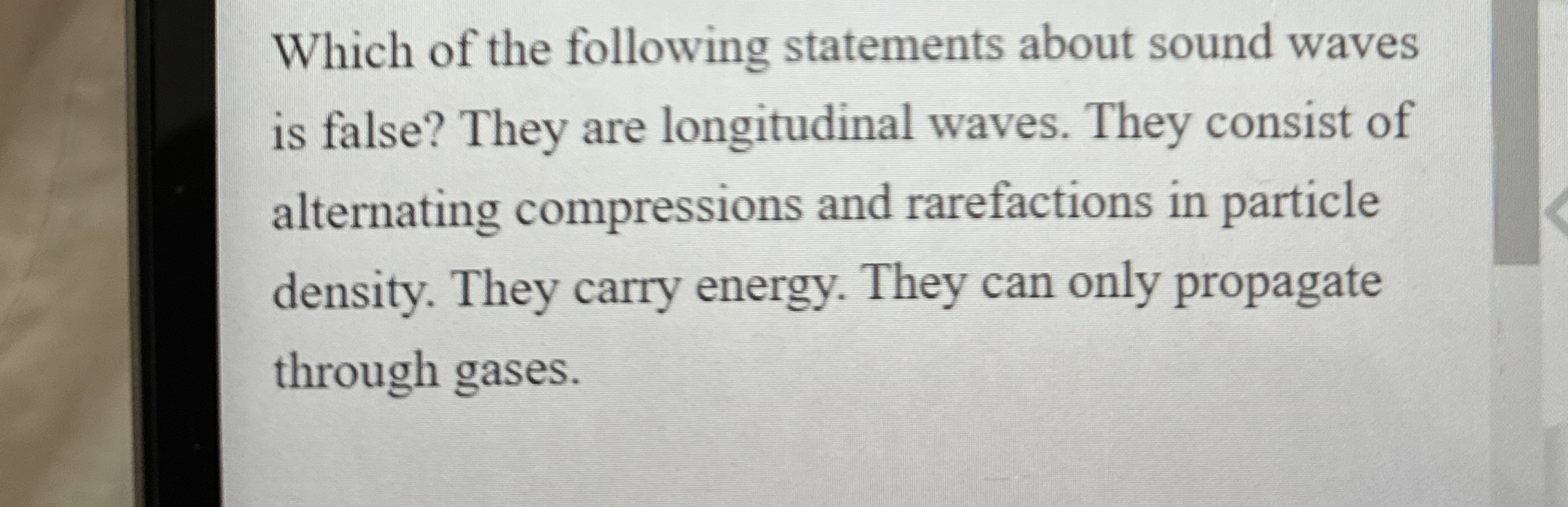 Solved Which of the following statements about sound waves | Chegg.com