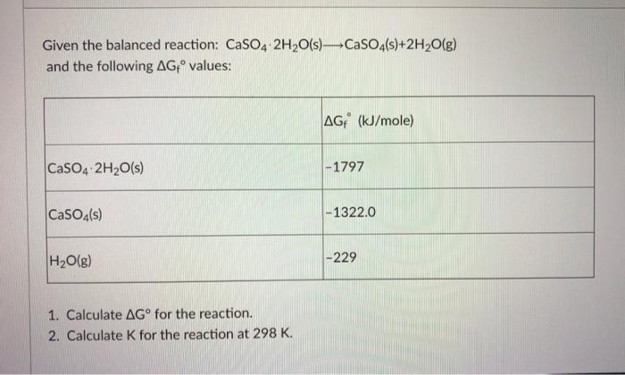 Solved Given the balanced reaction: CaSO4 | Chegg.com