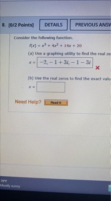 Consider the following. f(x)=−83x4−x3+2x2+5 Use a | Chegg.com