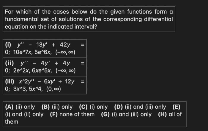 Solved For which of the cases below do the given functions | Chegg.com