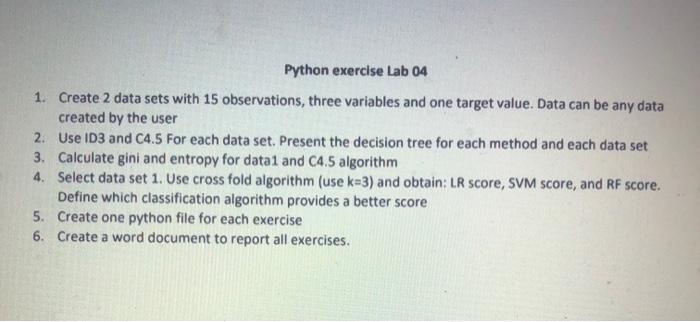Python exercise Lab 04 1. Create 2 data sets with 15 | Chegg.com