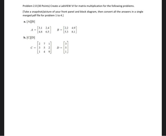 Solved Problem 1.0 (30 Points) Create a LabVIEW VI for the | Chegg.com