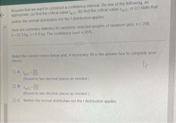 Solved Assume that we want to construct a confidence | Chegg.com