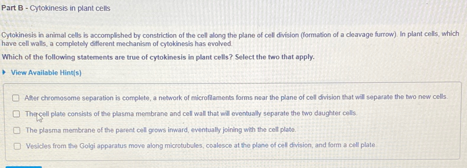 Solved Part B - ﻿Cytokinesis in plant cellsCytokinesis in | Chegg.com