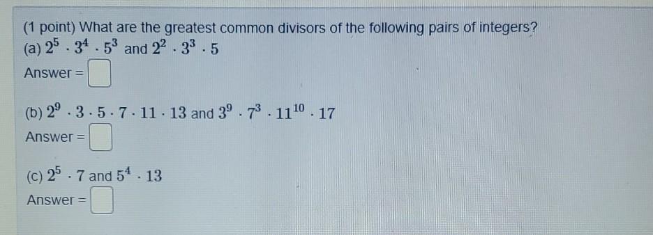 Solved 1 Point What Are The Greatest Common Divisors Of 