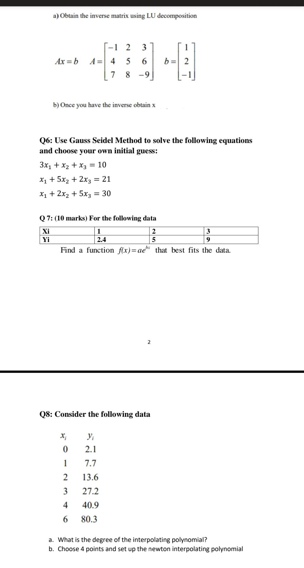Solved a) Obtain the inverse matrix using LU decomposition | Chegg.com