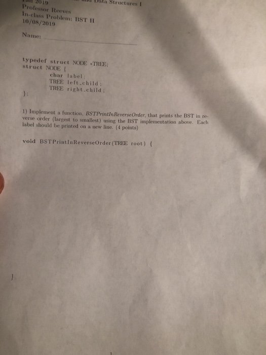 Solved Data Structures I 2019 Professor Reeves In-class | Chegg.com