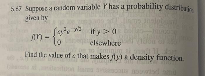 Solved 5.67 Suppose a random variable Y has a probability | Chegg.com