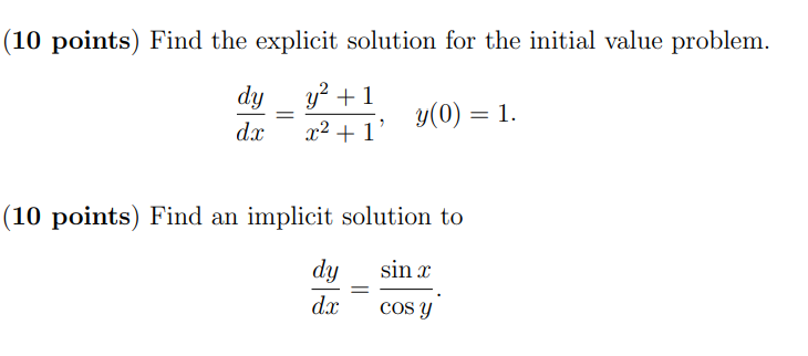 Solved (10 ﻿points) ﻿Find the explicit solution for the | Chegg.com