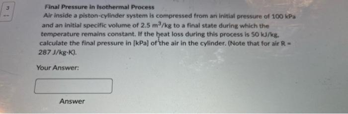 Solved Final Pressure in Isothermal Process Air inside a | Chegg.com