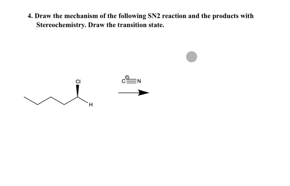 Solved Draw the mechanism of the following SN2 ﻿reaction and | Chegg.com