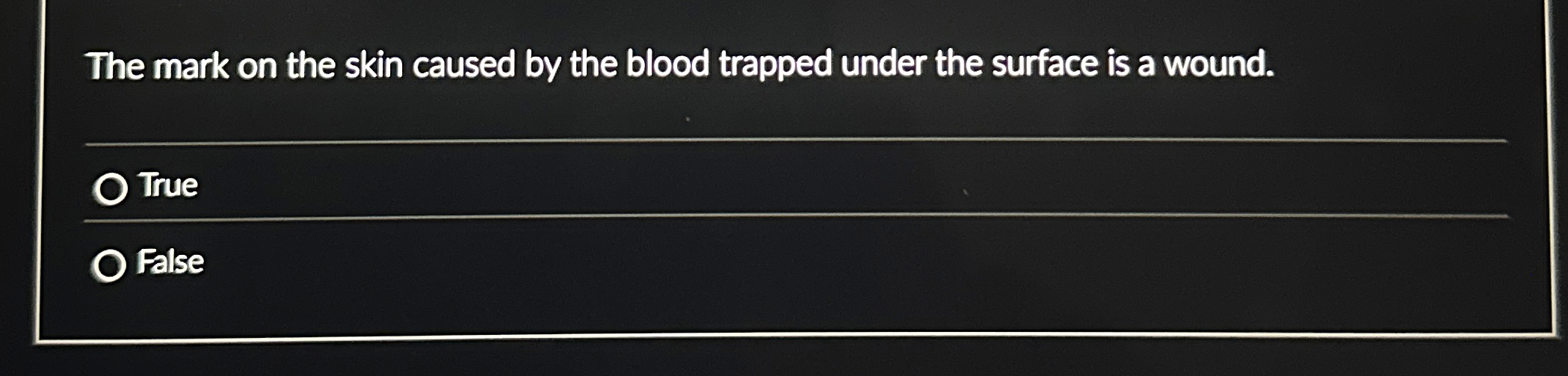 Solved The mark on the skin caused by the blood trapped | Chegg.com