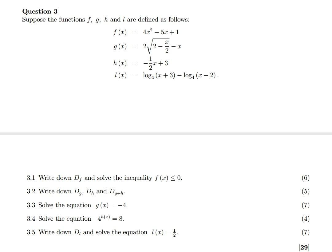 Solved Question 3 Suppose The Functions F G H And L Are