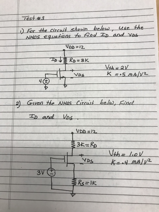 Solved Test #3 1) For the circuit shown below, use the NMOS | Chegg.com