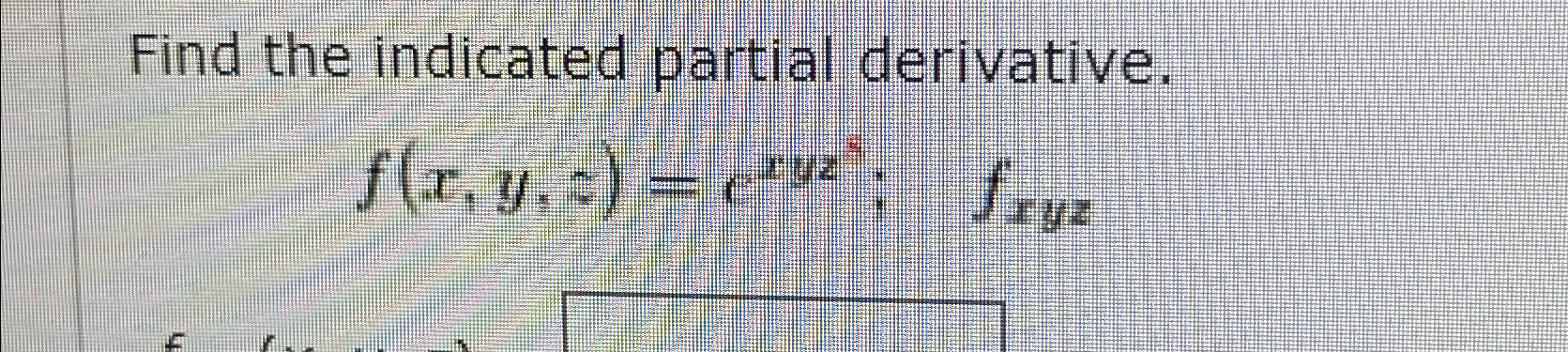 Solved Find the indicated partial | Chegg.com