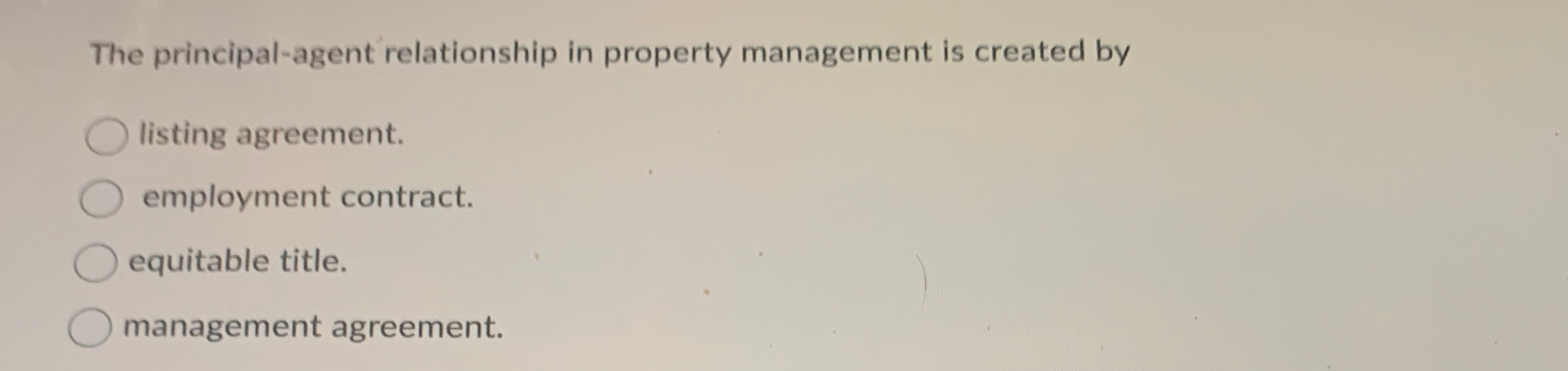 Solved The principal-agent relationship in property | Chegg.com
