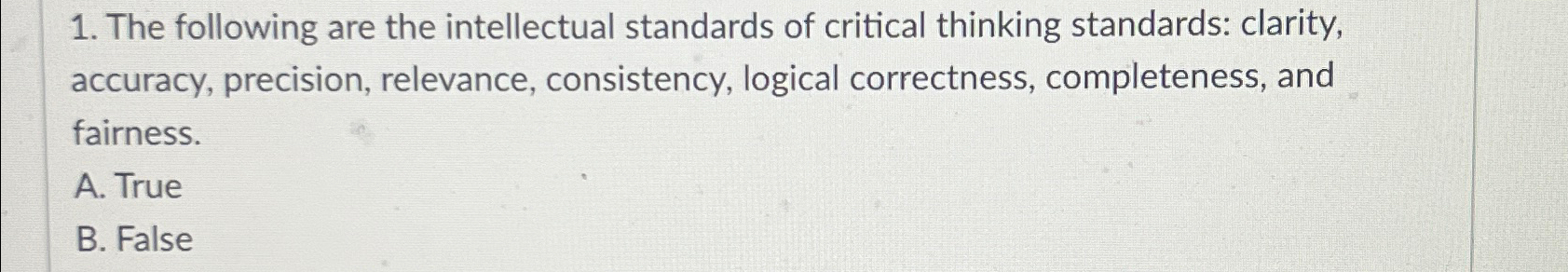 Solved The following are the intellectual standards of | Chegg.com