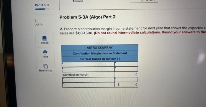 Solved Required information Problem 5.3A (Aigo) Break-even | Chegg.com
