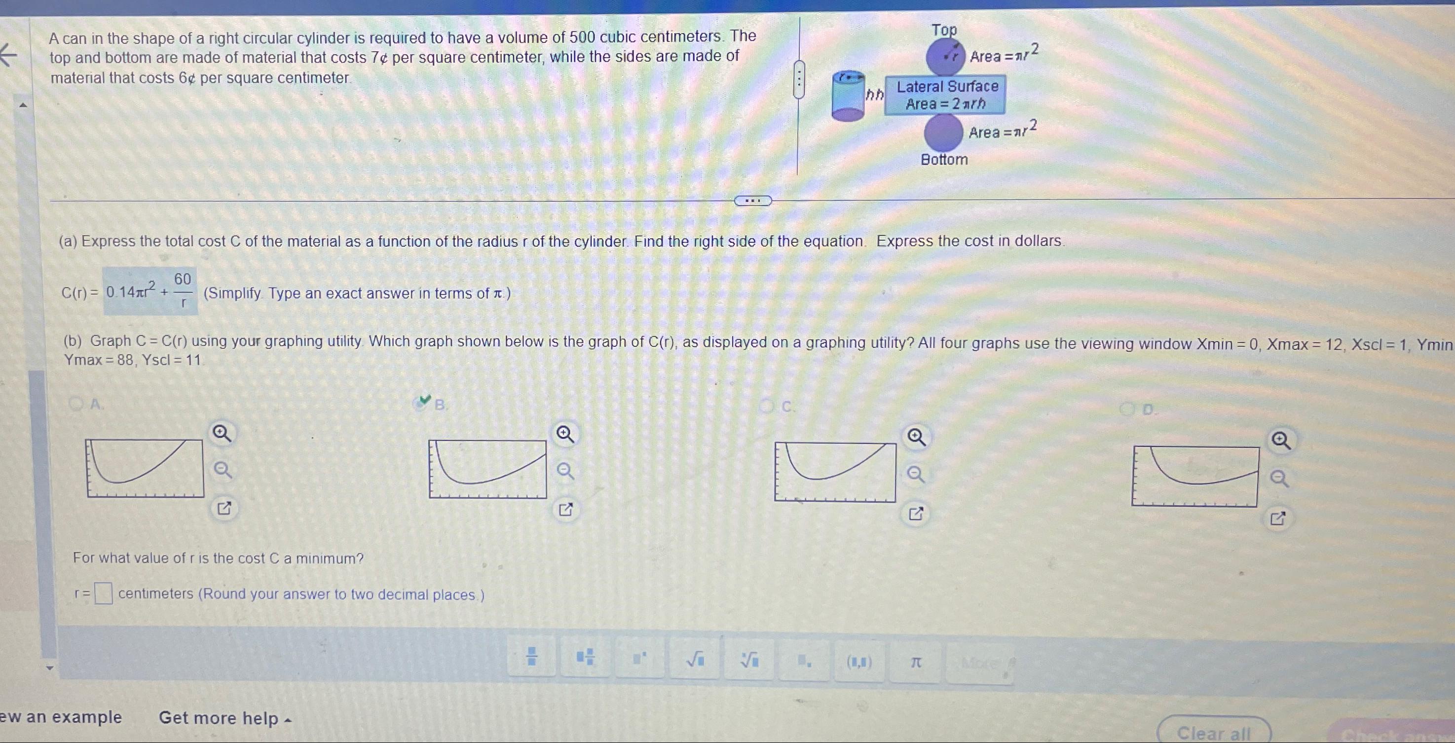 Solved A can in the shape of a right circular cylinder is | Chegg.com