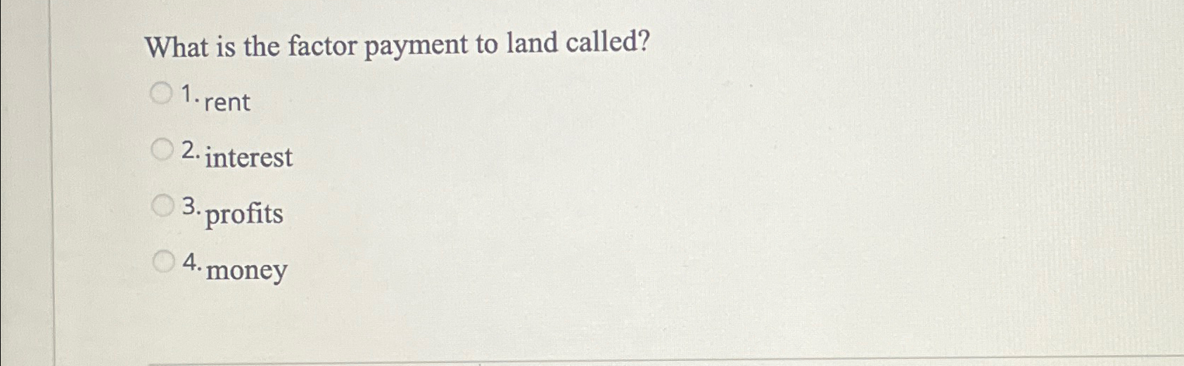 Solved What is the factor payment to land | Chegg.com