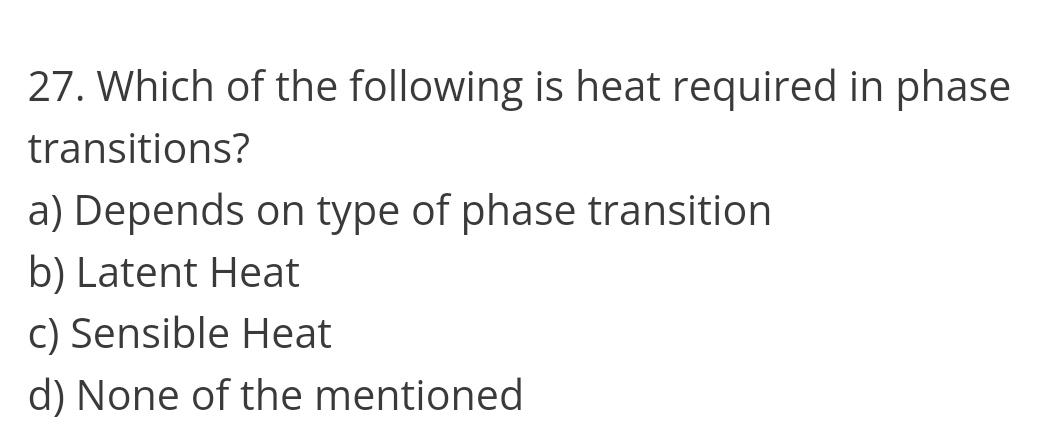 Solved Which of the following is heat required in phase | Chegg.com