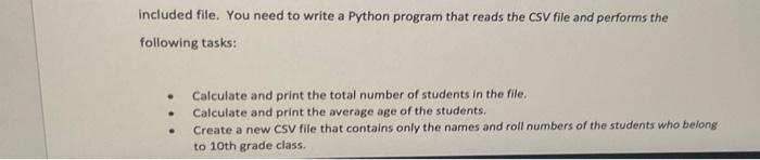 Solved You have been given a CSV file (Students.csv) that | Chegg.com