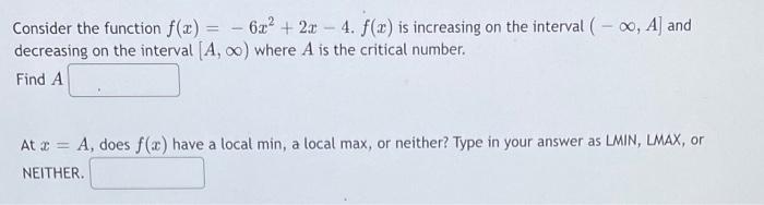 Solved Consider the function f(x)=−6x2+2x−4.f(x) is | Chegg.com