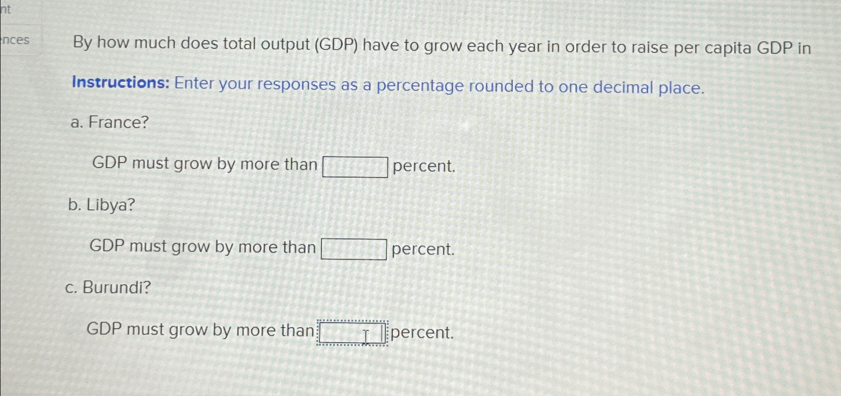 Solved By how much does total output (GDP) ﻿have to grow | Chegg.com