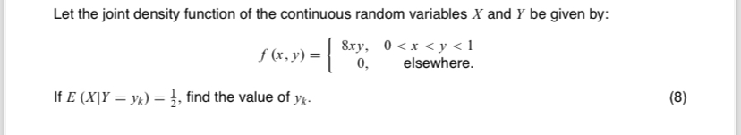 Solved Let the joint density function of the continuous | Chegg.com