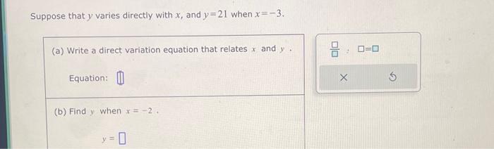 Suppose that y varies directly with x, and y=21 when | Chegg.com