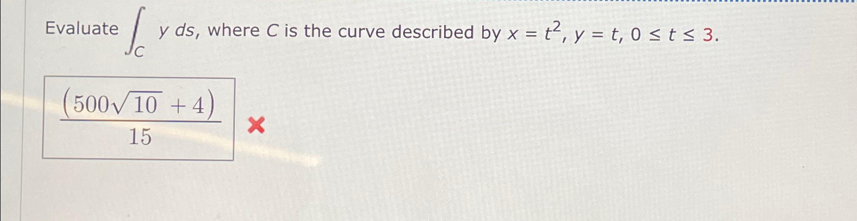 Solved Evaluate ∫C﻿yds, ﻿where C ﻿is the curve described by | Chegg.com