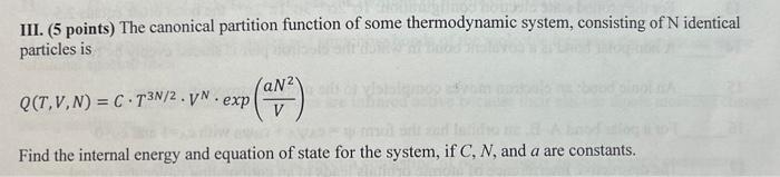 Solved III. (5 points) The canonical partition function of | Chegg.com