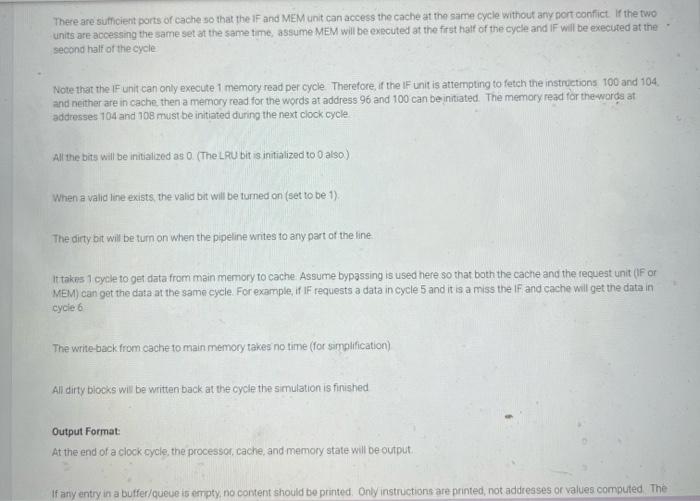 Solved Cache Description: The cache is uniform (holds both | Chegg.com
