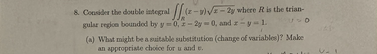 Solved Consider the double integral ∬R(x-y)x-2y2 ﻿where R | Chegg.com