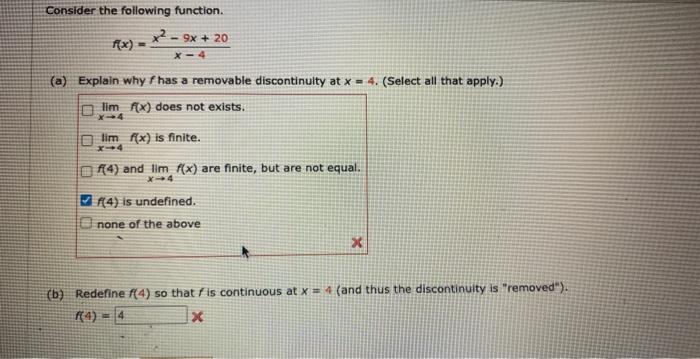 Solved Consider the following function. f(x)=x−4x2−9x+20 (a) | Chegg.com