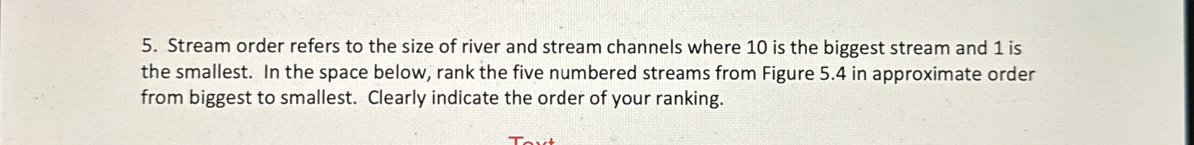 Solved Stream order refers to the size of river and stream | Chegg.com
