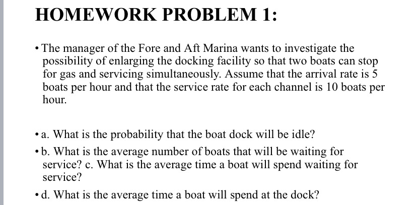 Solved HOMEWORK PROBLEM 1:The manager of the Fore and Aft | Chegg.com