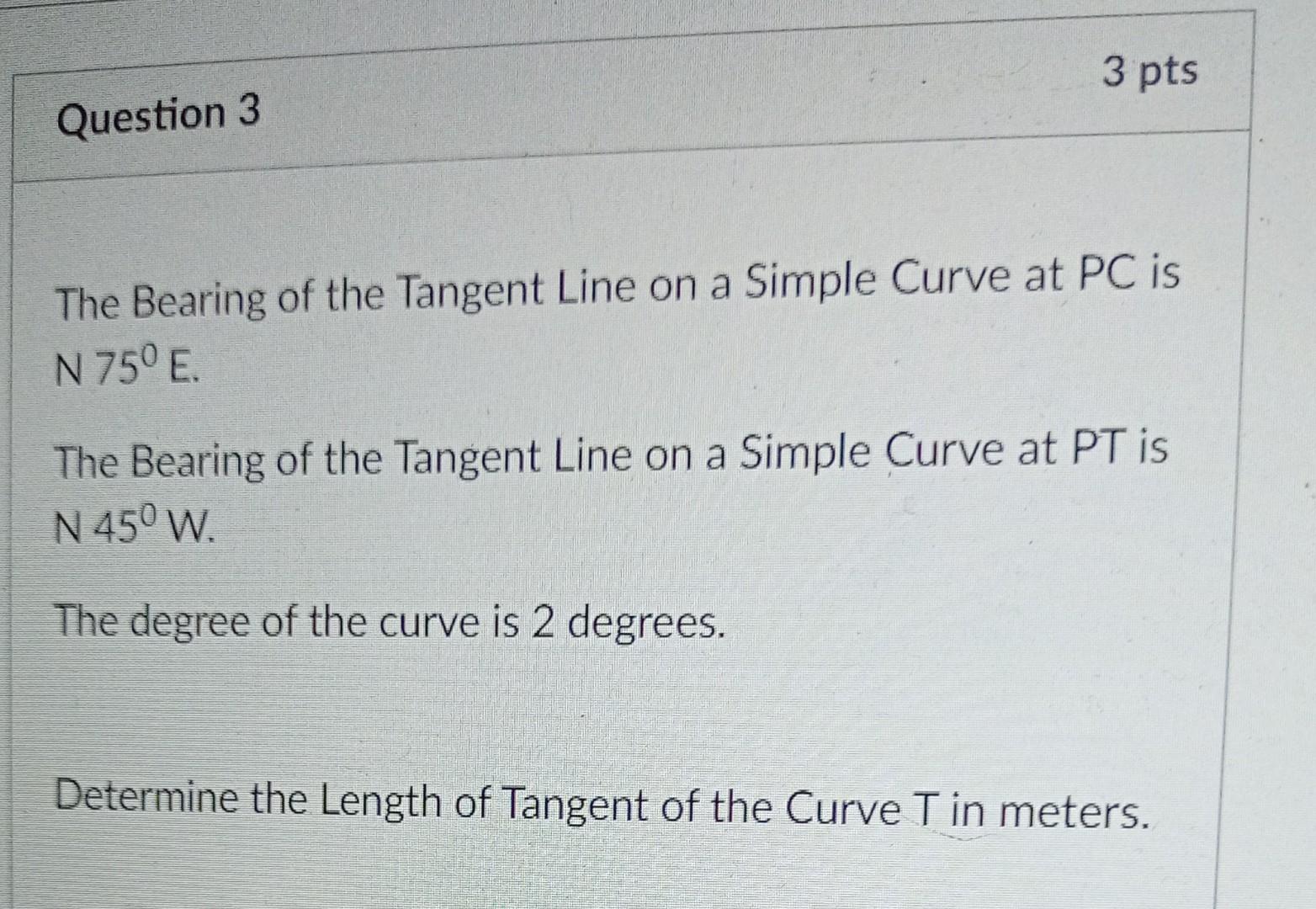 Solved The Bearing of the Tangent Line on a Simple Curve at | Chegg.com