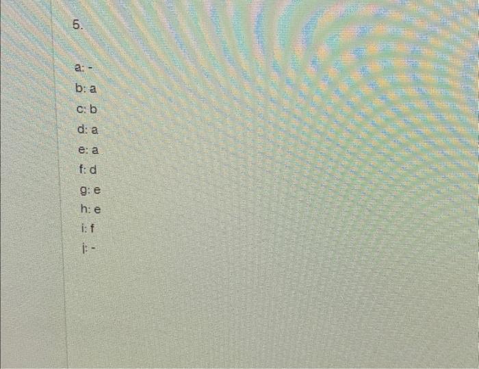Solved Options: 1. a: b: 1 c=b d: a e:d t: o.d h: 0 t | Chegg.com