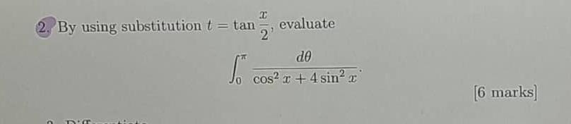 Solved By using substitution t=tanx2, | Chegg.com