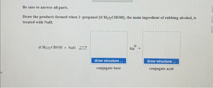 Solved Be sure to answer all parts. Draw the products formed | Chegg.com