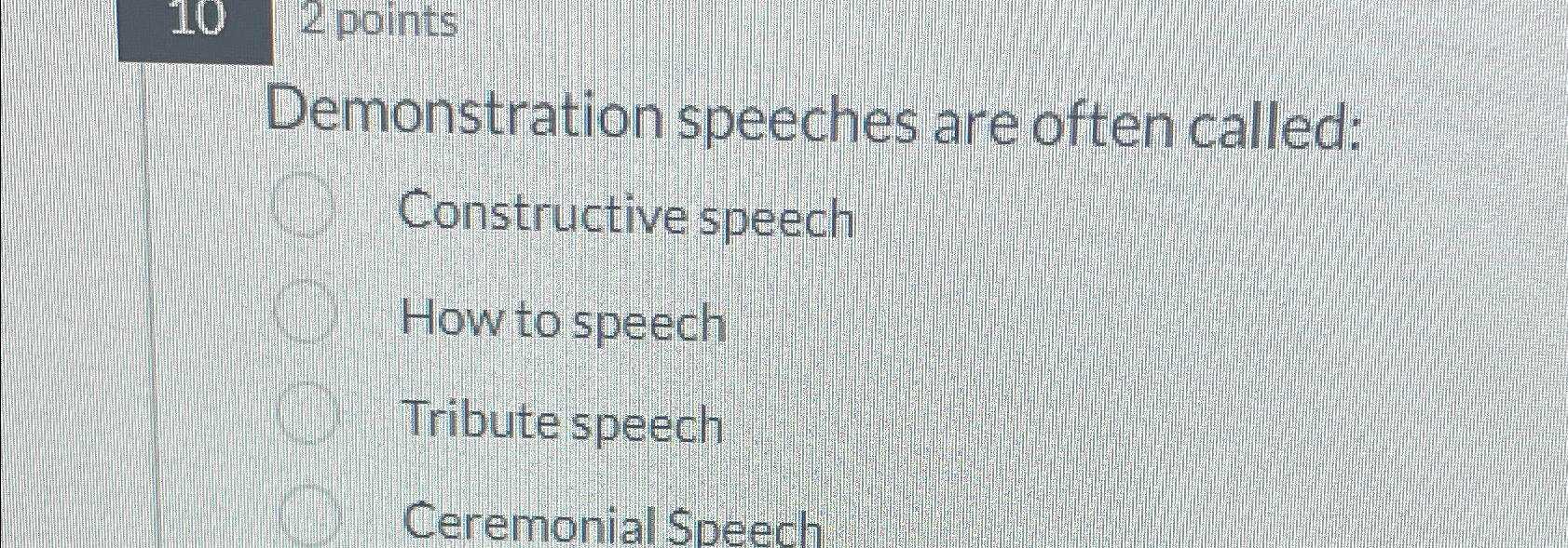 Solved 2 ﻿pointsDemonstration speeches are often | Chegg.com