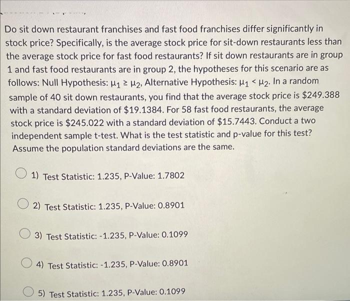 Solved Do sit down restaurant franchises and fast food | Chegg.com