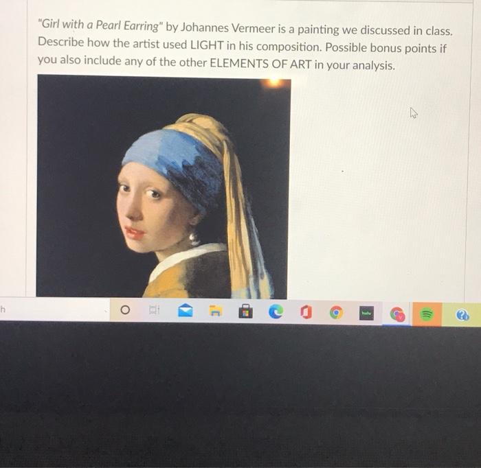 Solved "Girl with a Pearl Earring" by Johannes Vermeer is a | Chegg.com