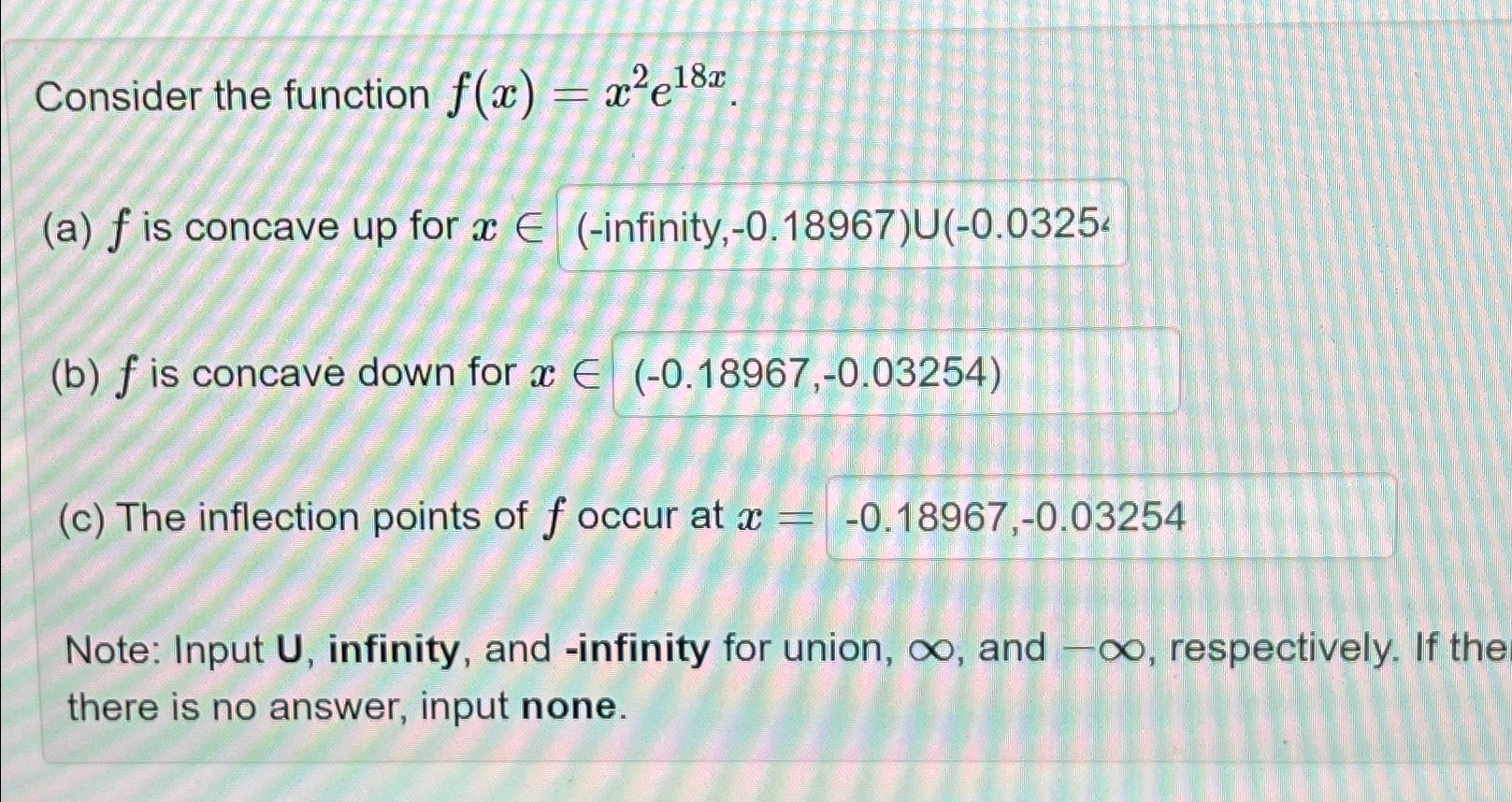 Solved Consider the function f(x)=x2e18x.(a) f ﻿is concave | Chegg.com