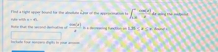 Solved Find a tight upper bound for the absolute ror of the | Chegg.com