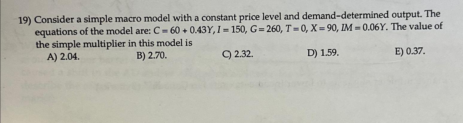 Solved Consider a simple macro model with a constant price | Chegg.com