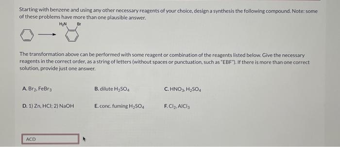 Solved Starting with benzene and using any other necessary | Chegg.com