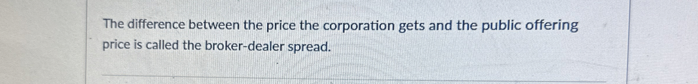 Solved The difference between the price the corporation gets | Chegg.com
